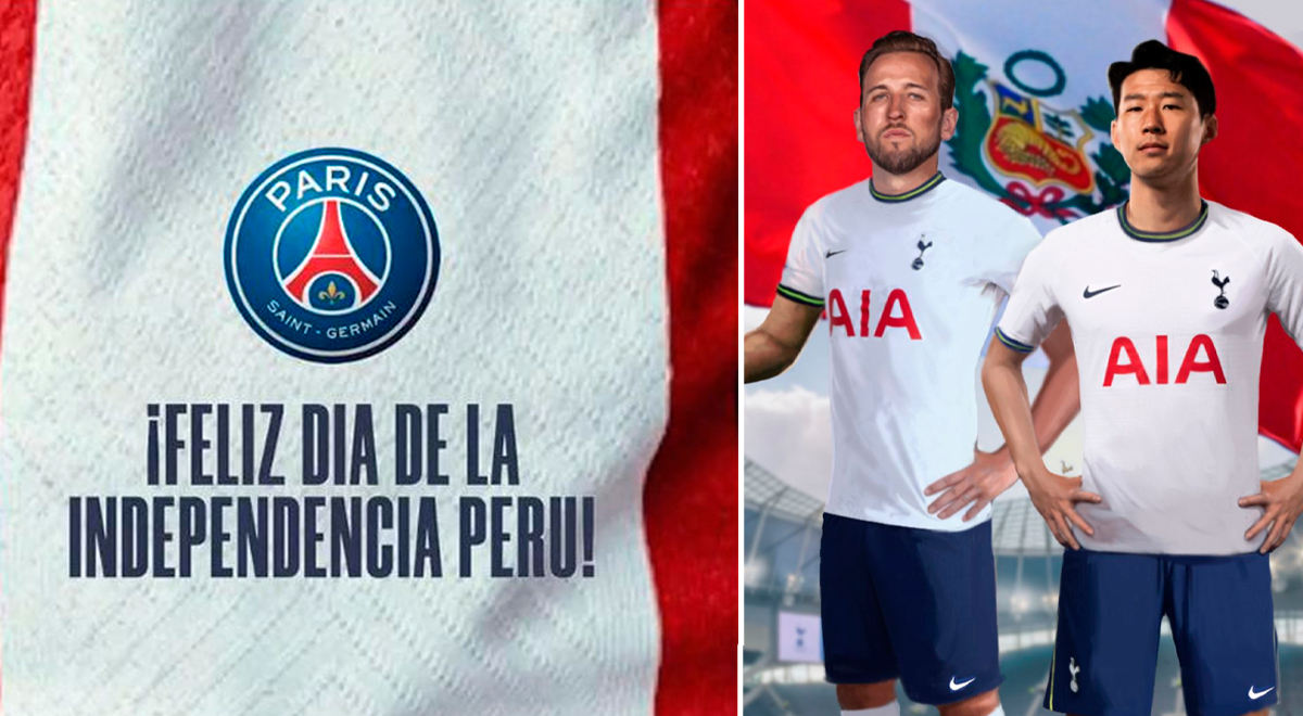 Fiestas Patrias: PSG y Tottenham Hotspurs saludan al Perú por sus 201 ...