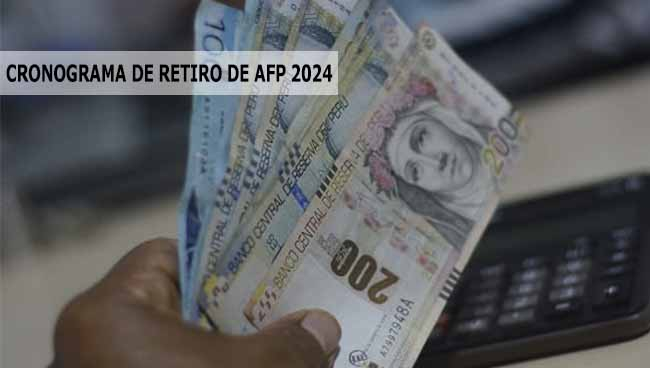 Cronograma de retiro de AFP 2024 [OFICIAL]: SBS publica FECHAS para ...