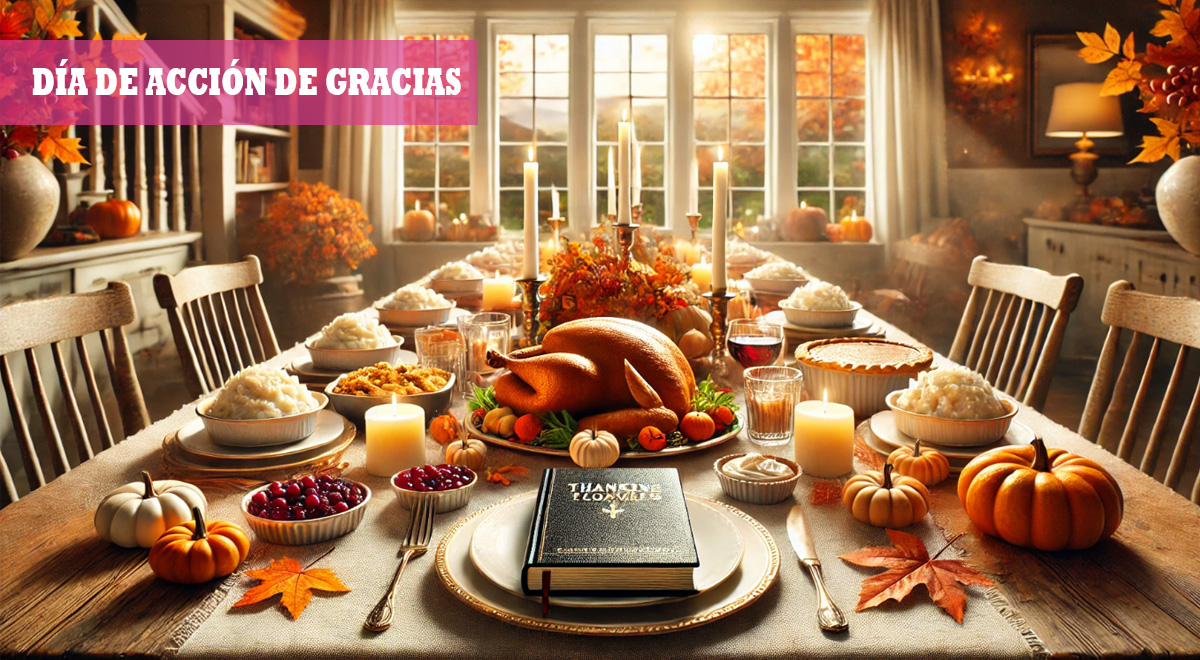 Oraciones para el Día de Acción de Gracias: 10 mensajes reflexivos para ...